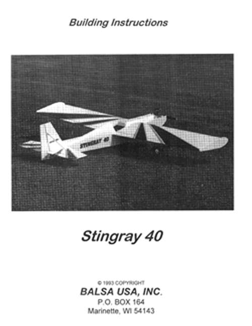 Stingray 40 Instruction Manual – Balsa USA